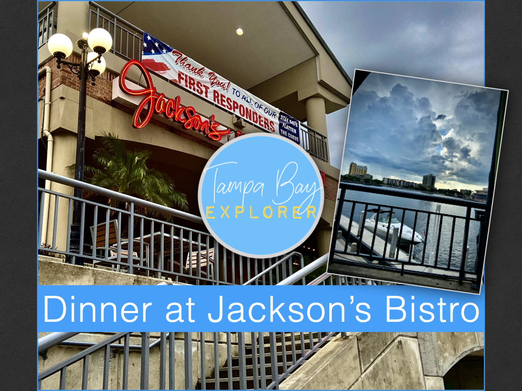 Dinner at Jackson’s Bistro – Tampa Bay Explorer